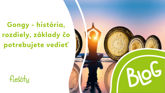 Gongy - história, rozdiely, základy čo potrebujete vedieť | Flexity